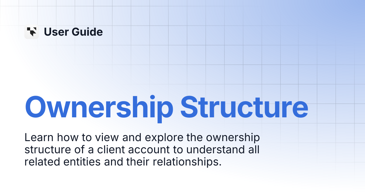 Ownership Structure | User Guide